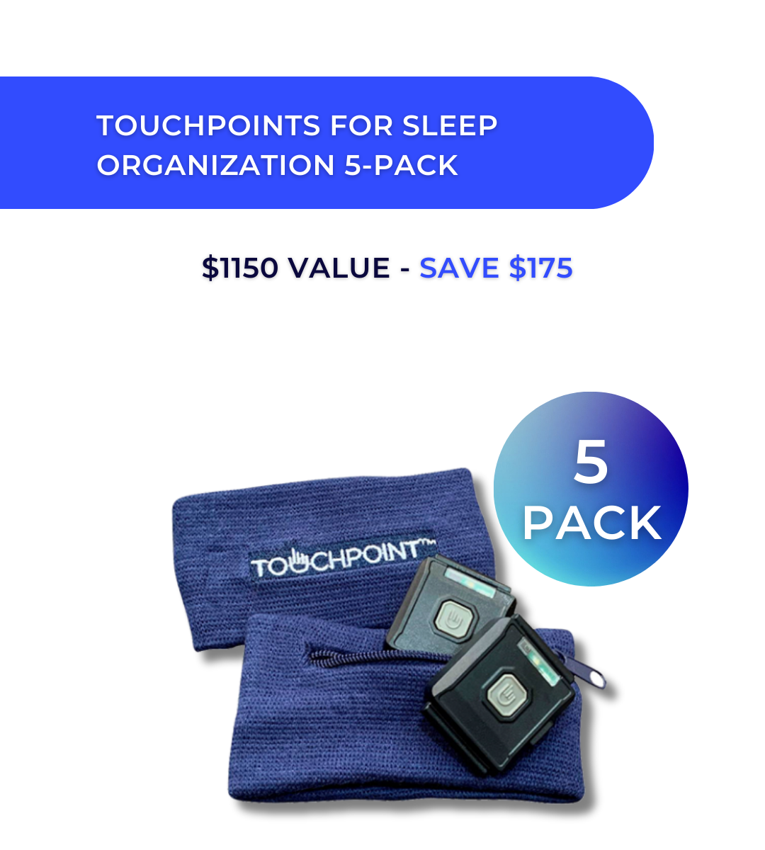 TouchPoints For Sleep – Organization 5 Pack – TheTouchPoint Solution™