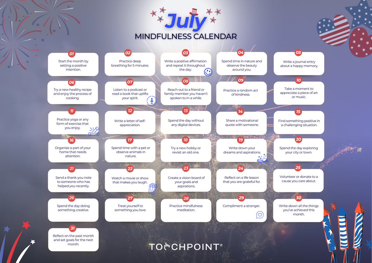 The July Mindfulness Calendar is Here! – TheTouchPoint Solution™